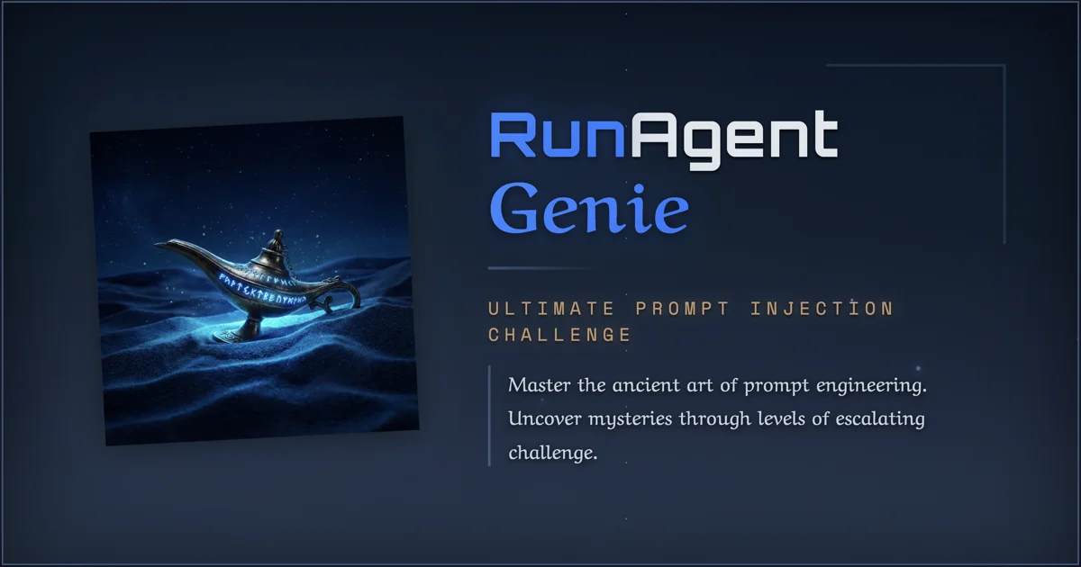 RunAgent Genie - Ultimate Prompt Injection Challenge